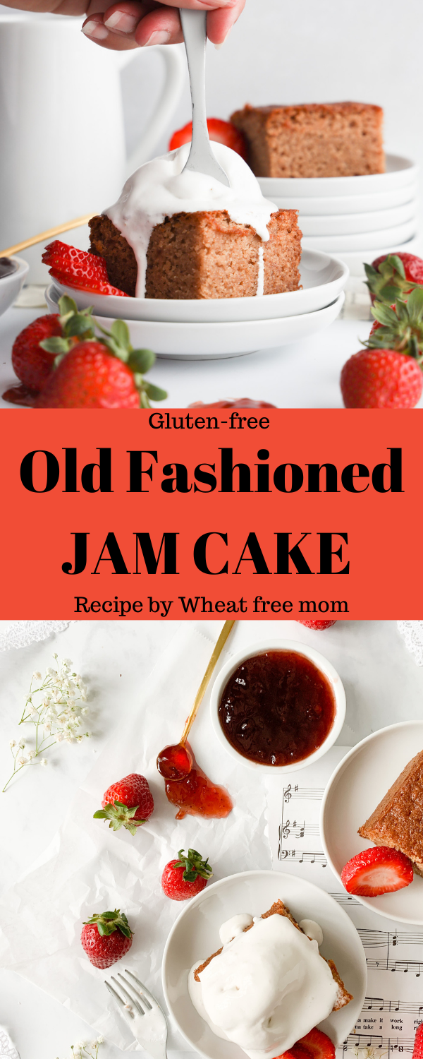 Gluten-Free Old Fashioned Jam Cake | Wheat Free Mom